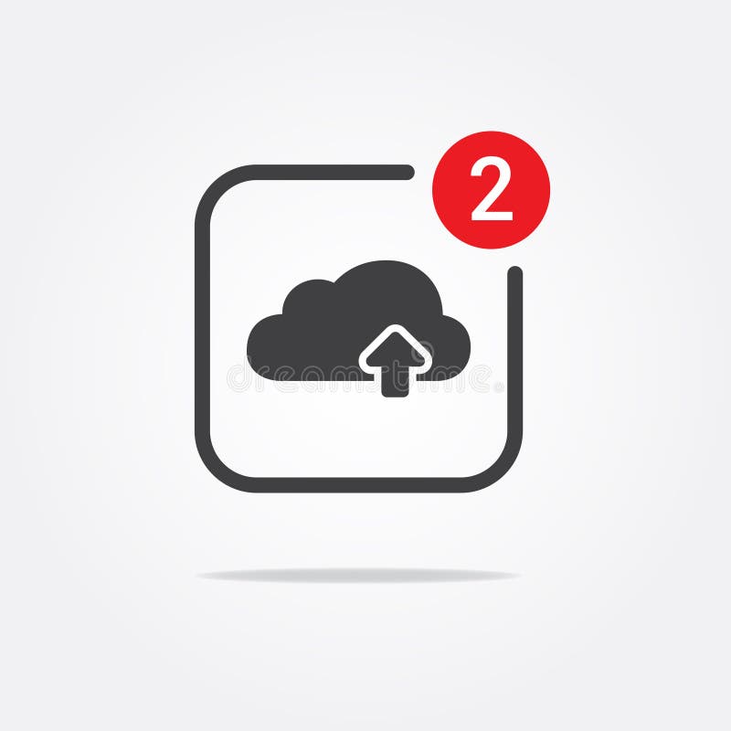 Upload Cloud Notification Icon Stock Vector - Illustration of internet ...