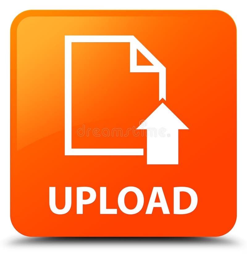 Upload (document Icon) Orange Square Button Stock Illustration ...