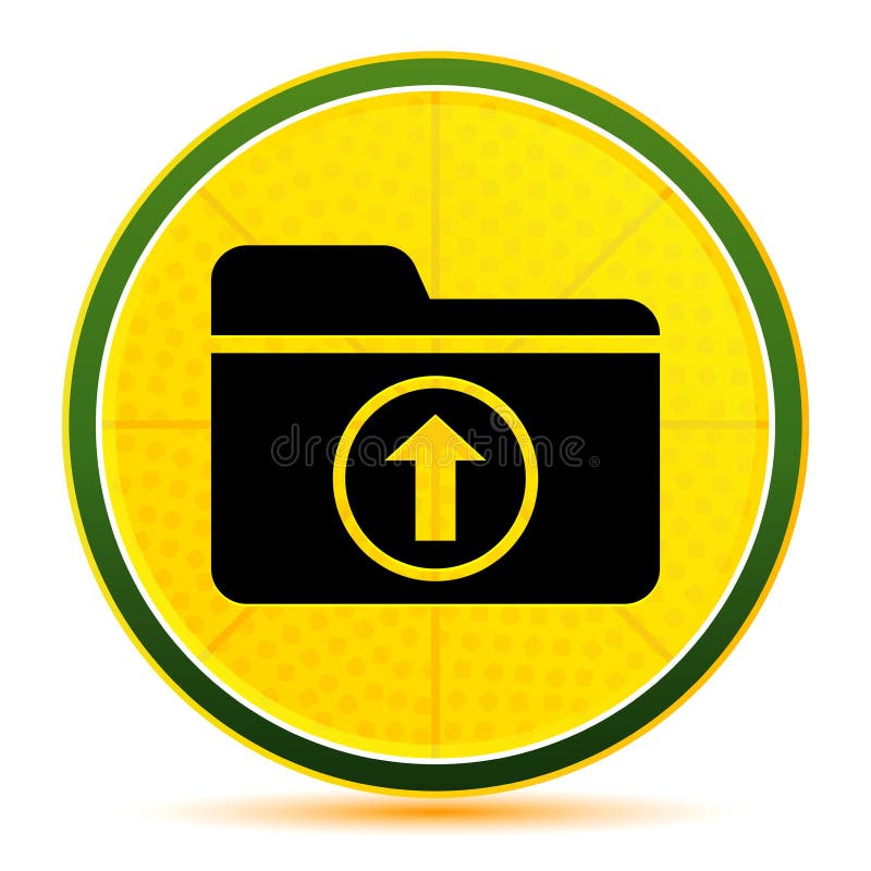 Upload Files Icon Lemon Lime Yellow Round Button Illustration Stock ...