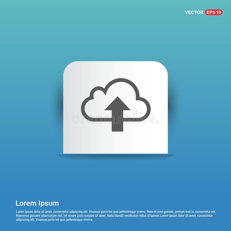 Upload Icon - Blue Sticker Button Stock Vector - Illustration of ...