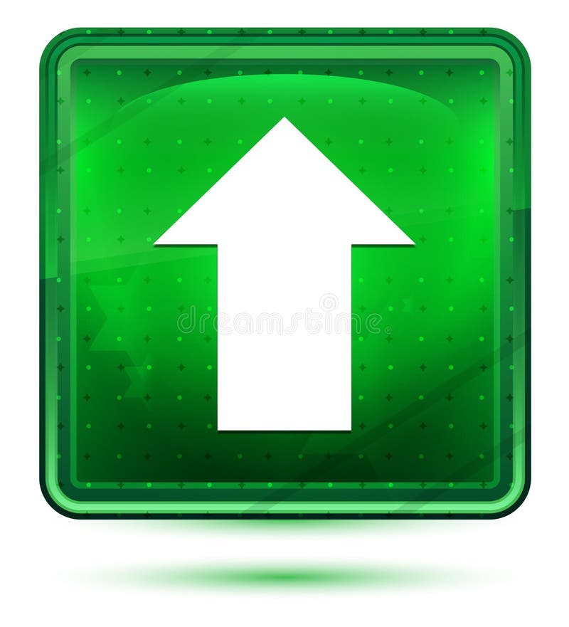 Upload Icon Neon Light Green Square Button Stock Illustration ...