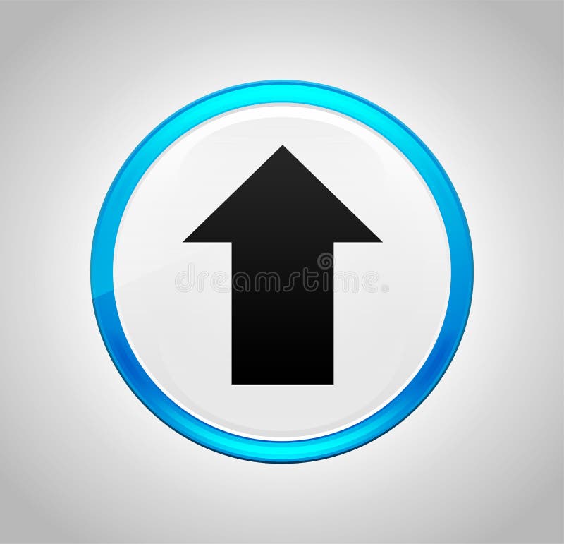 Upload Icon Round Blue Push Button Stock Illustration - Illustration of ...