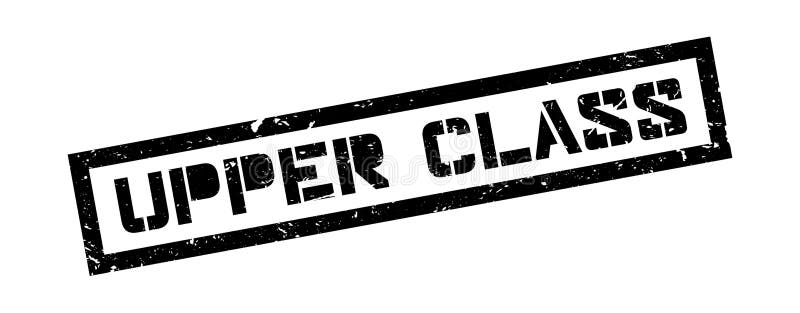 Upper Class rubber stamp stock vector. Illustration of members - 87319147