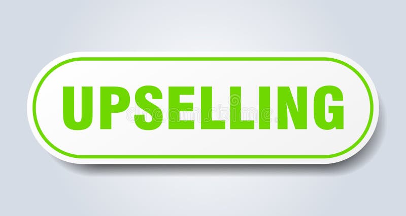 Upselling Sticker Stock Illustrations – 154 Upselling Sticker Stock ...