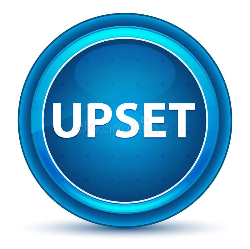 Upset Round Blue Push Button Stock Illustration - Illustration of blue ...