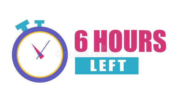 Urgent Clock Symbol. Bright Six Hours. Countdown Timer Display. Vector ...