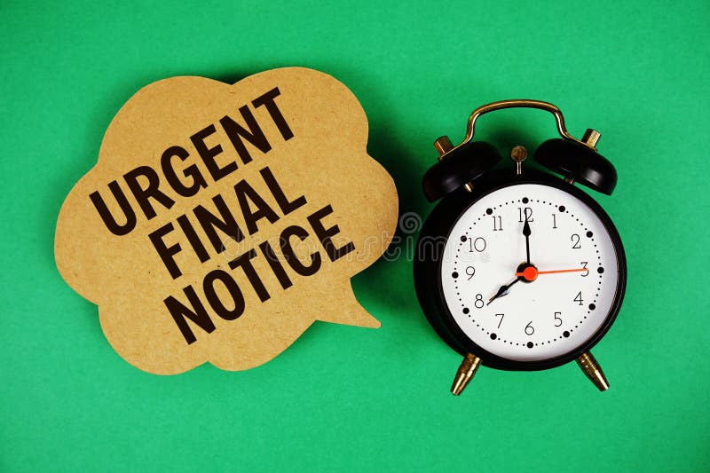 Final Notice Speech Bubble Stock Photos - Free & Royalty-Free Stock ...