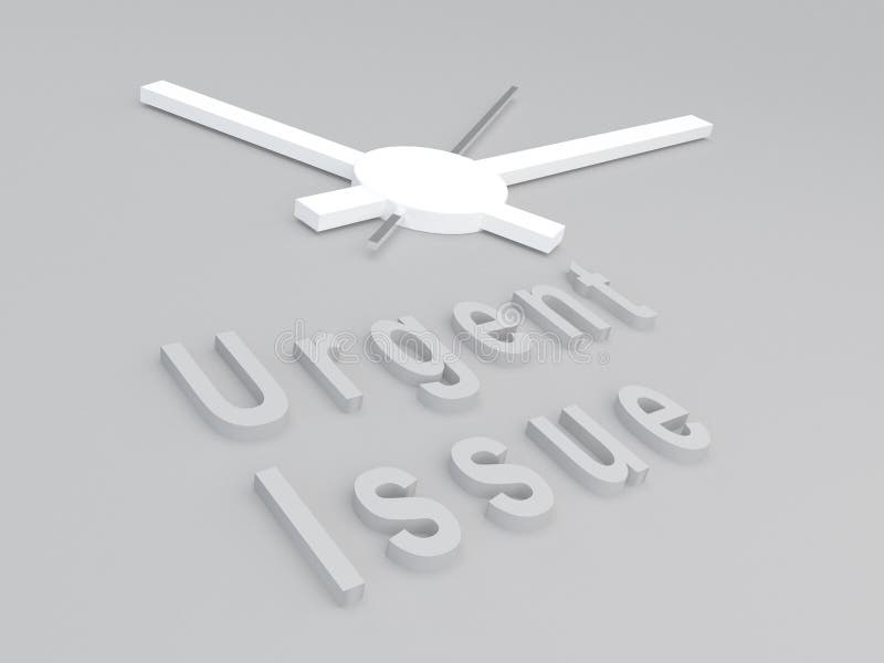 Urgent Issue concept stock illustration. Illustration of risk - 77111154