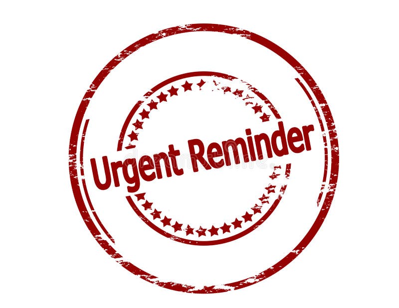 Urgent reminder stock illustration. Illustration of mecum - 104337638