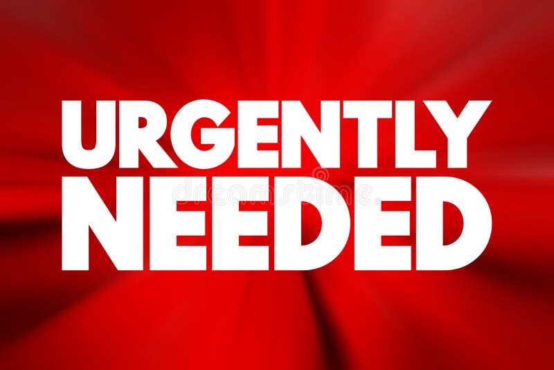 Urgently Needed Text Quote, Concept Background Stock Illustration ...