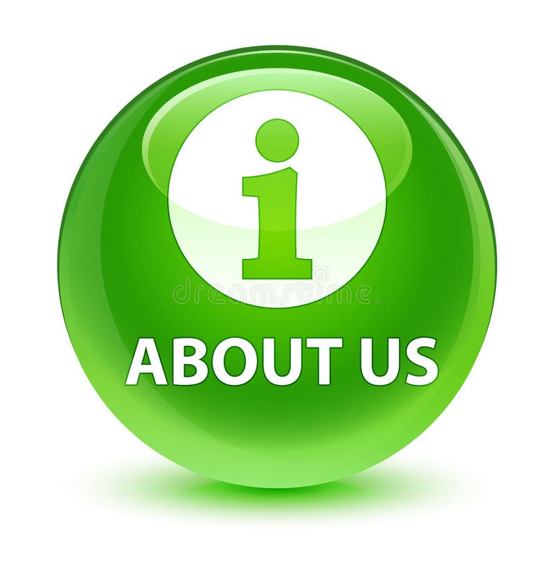 About Us Glassy Green Round Button Stock Illustration - Illustration of ...