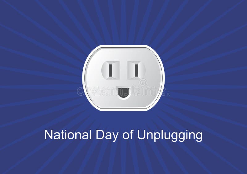 National Day of Unplugging Vector Stock Vector - Illustration of ...