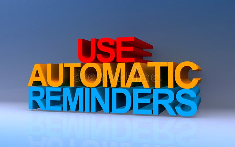 Automatic Reminders Stock Illustrations – 8 Automatic Reminders Stock ...