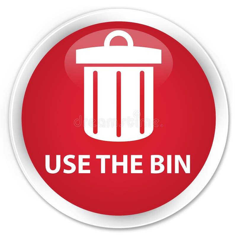 Use the Bin (trash Icon) Premium Red Round Button Stock Illustration ...