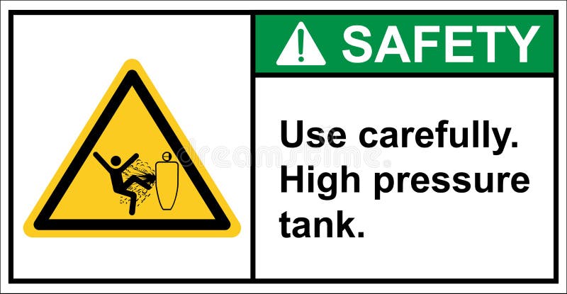 Use Carefully High Pressure Tank.,Safety Sign Stock Vector ...