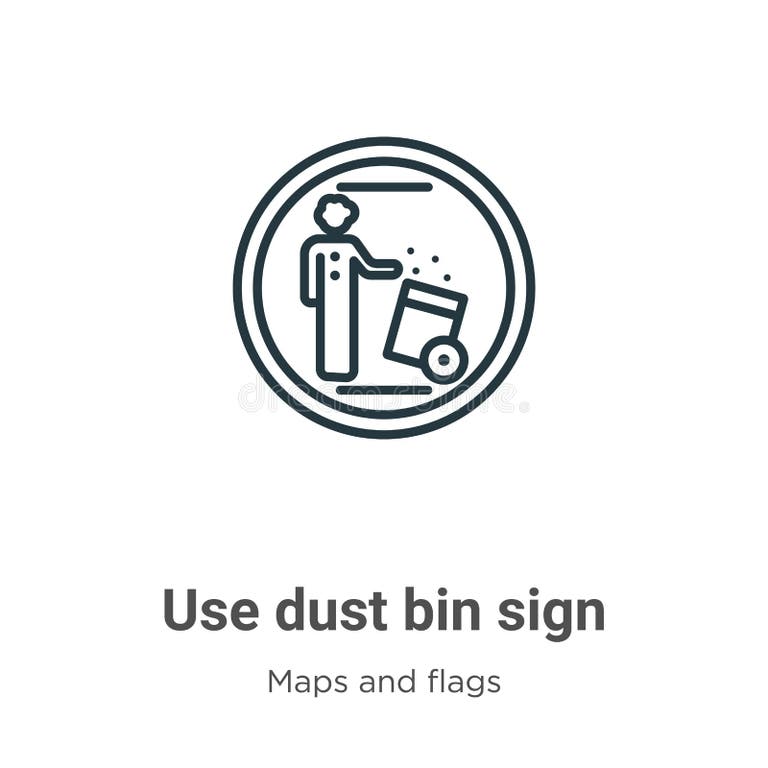 Use Dust Bin Sign Outline Vector Icon. Thin Line Black Use Dust Bin ...