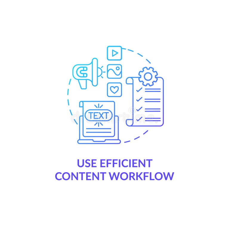 Use Efficient Content Workflow Blue Gradient Concept Icon Stock Vector ...