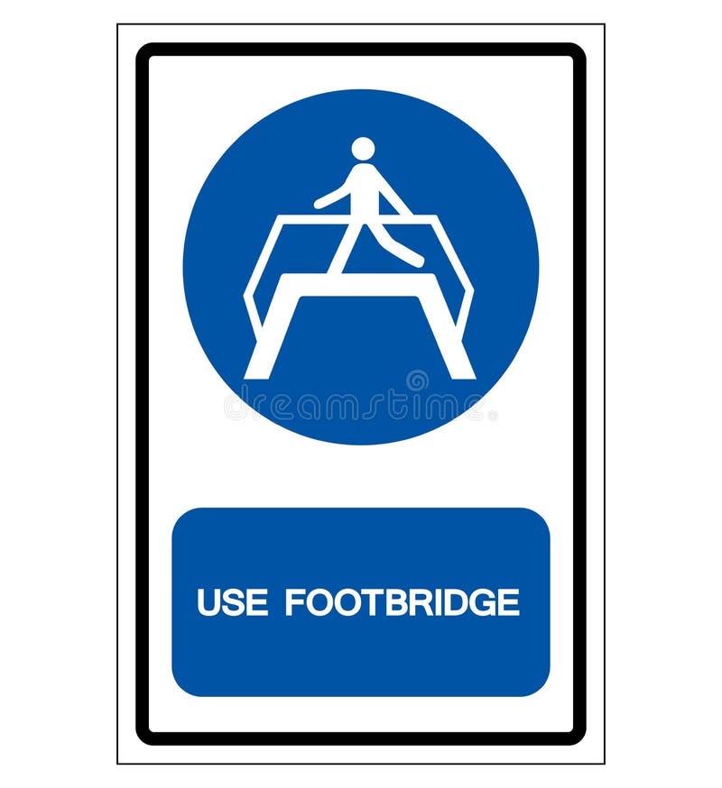Use Footbridge Symbol Sign ,Vector Illustration, Isolate on White ...