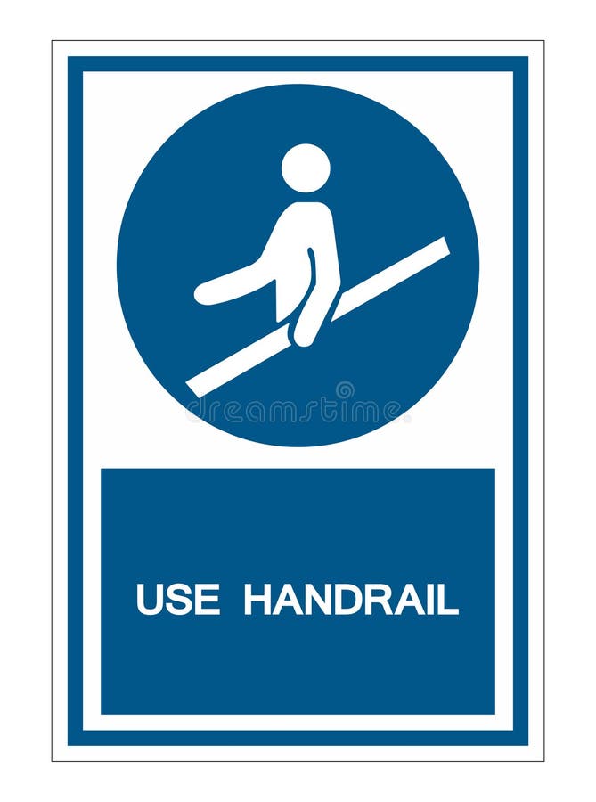 Warning Use Handrail Symbol Sign Stock Illustrations – 113 Warning Use ...