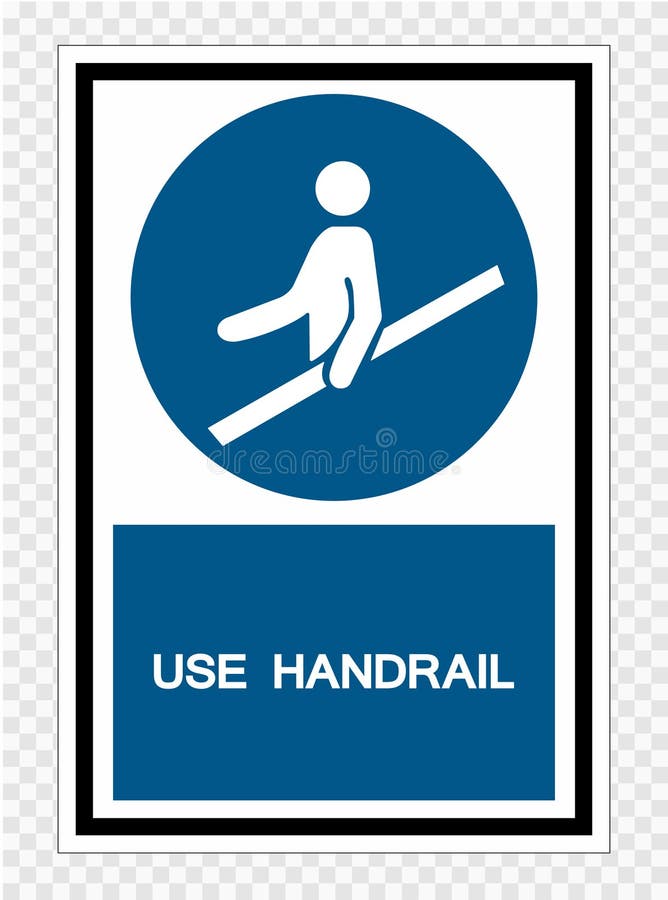 Use Handrail Symbol Sign,Vector Illustration, Isolated on White ...