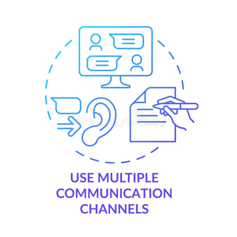 Use Multiple Communication Channels Blue Gradient Concept Icon Stock ... Use Multiple Communication Channels Blue Gradient Concept Icon Stock ...