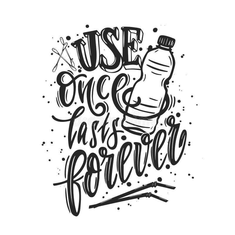 Use once lasts forever stock vector. Illustration of earth - 133372667