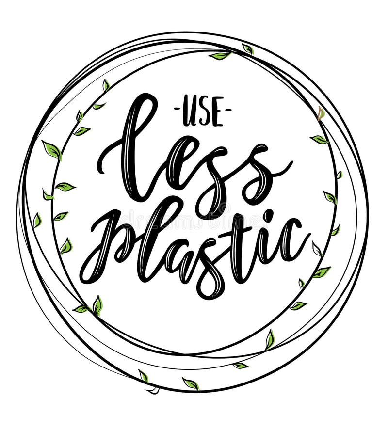 Use less Plastic Handwritten Text Title Sign Stock Vector ...