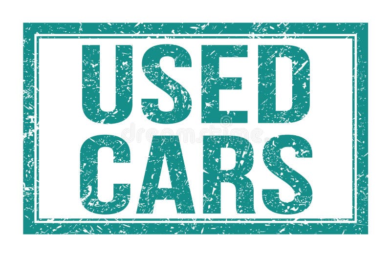 USED CARS, Words on Blue Rectangle Stamp Sign Stock Illustration ...