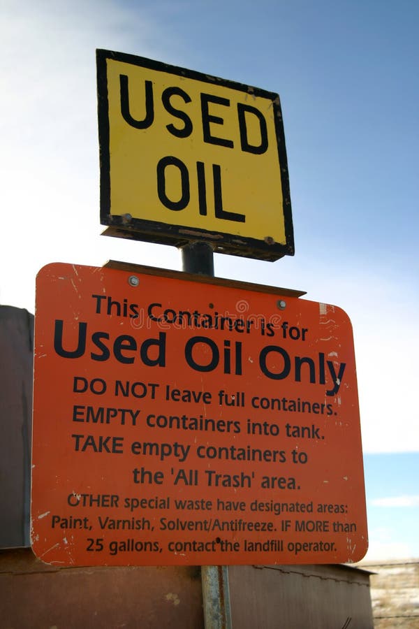 Used Oil Sign stock photo. Image of life, sign, environmental - 484020
