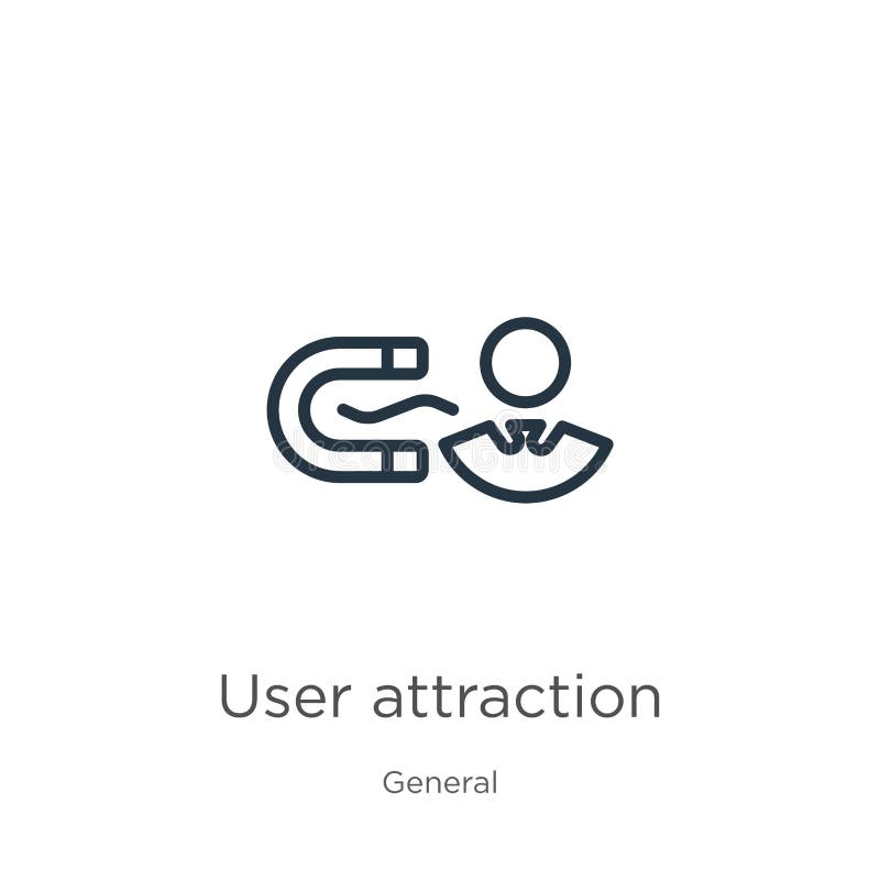 User Attraction Icon. Thin Linear User Attraction Outline Icon Isolated ...