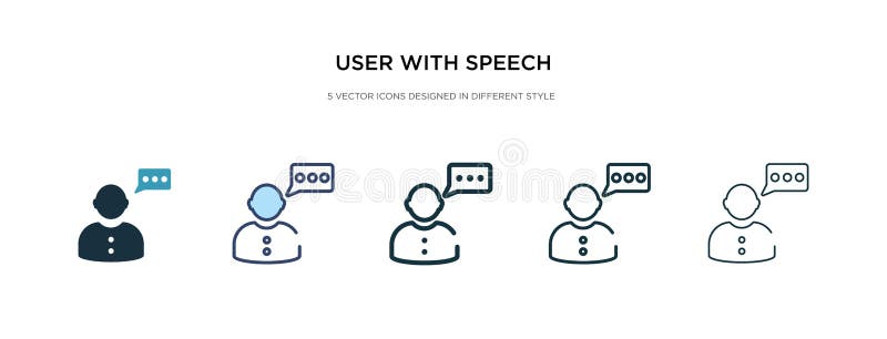 User with Speech Bubble Icon in Different Style Vector Illustration ...