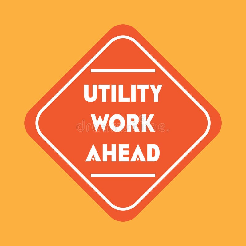Utility Work Ahead Road Sign Stock Vector - Illustration of road, curve ...