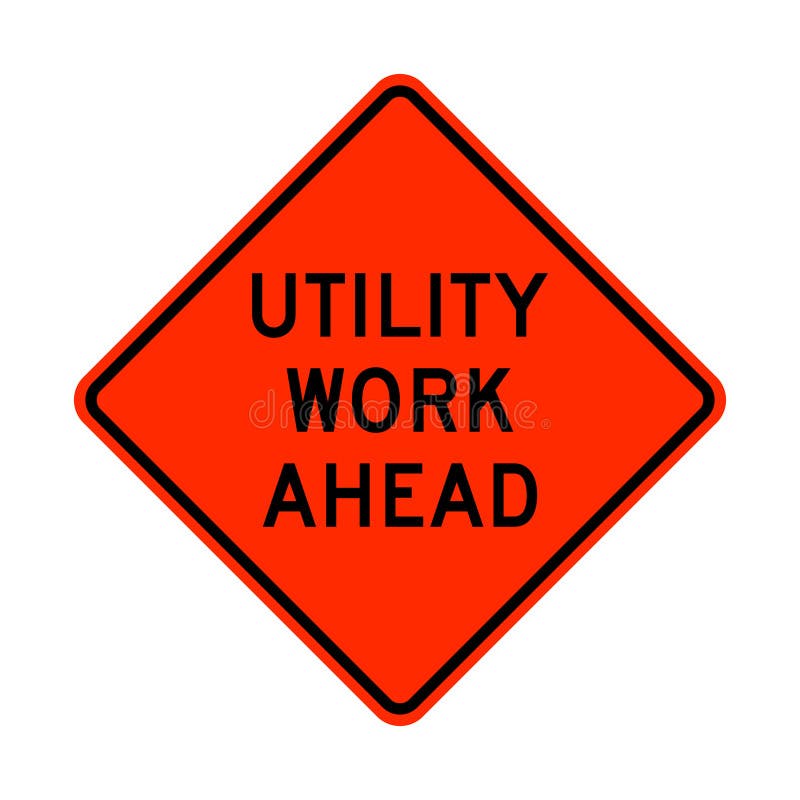 Utility Work Ahead Road Sign Stock Vector - Illustration of road, curve ...
