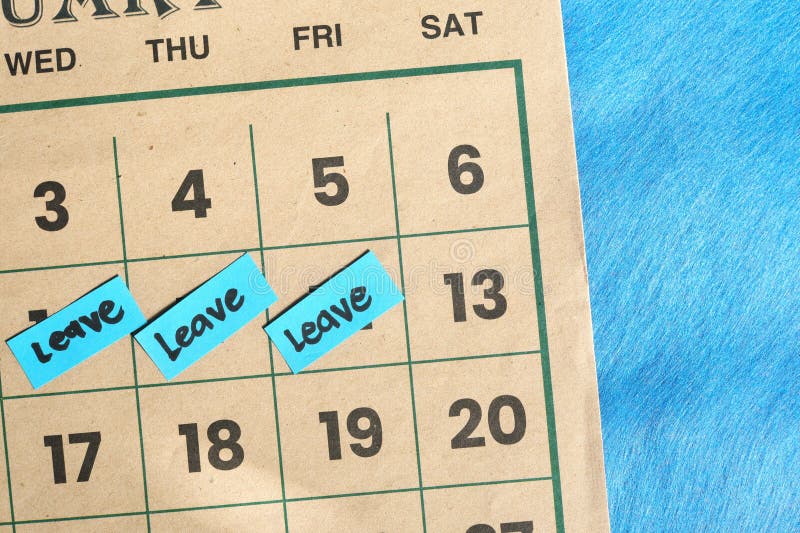 Vacation Leave from Work Concept. Written Reminder Note on Calendar ...
