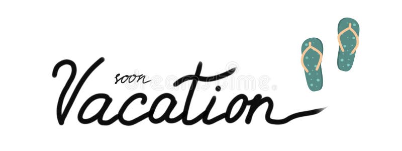 Vacation soon slogan stock vector. Illustration of print - 251413284