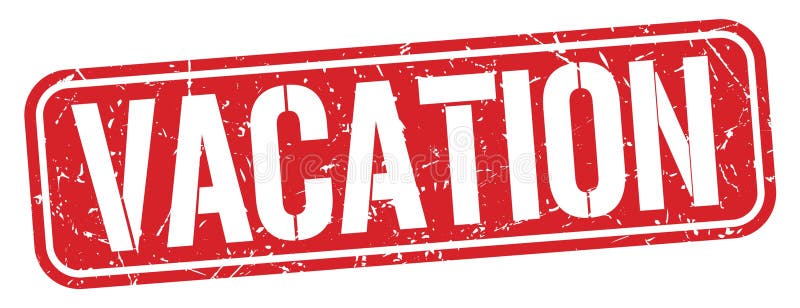 VACATION Text Written on Red Stamp Sign Stock Illustration ...