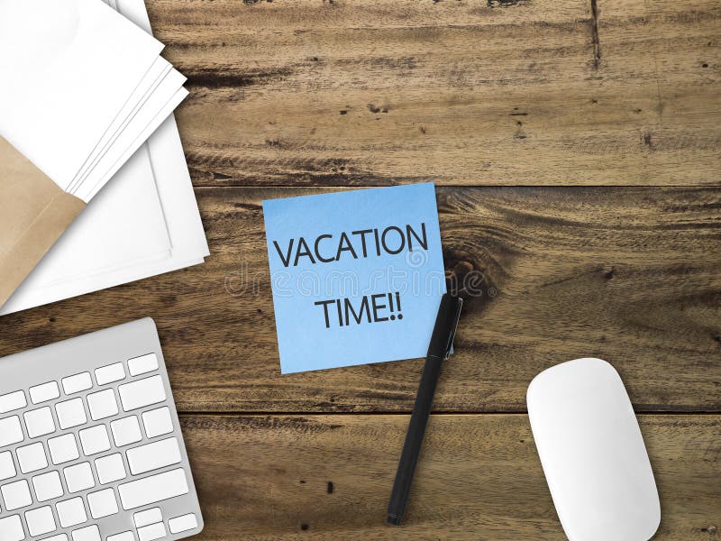 Vacation time note. stock photo. Image of remind, icon - 76278994