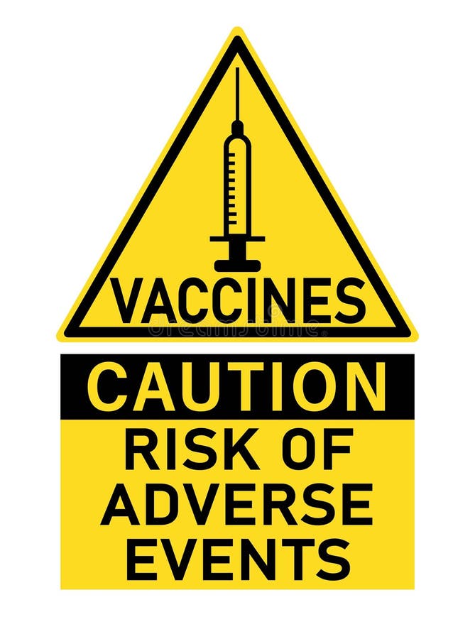 Vaccines. Caution, Risk of Adverse Events. Yellow Triangle Sign with ...