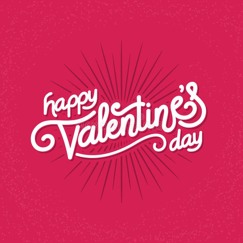 Valentines Day Hand Made Lettering with Burst Rays. Holiday Vector ...