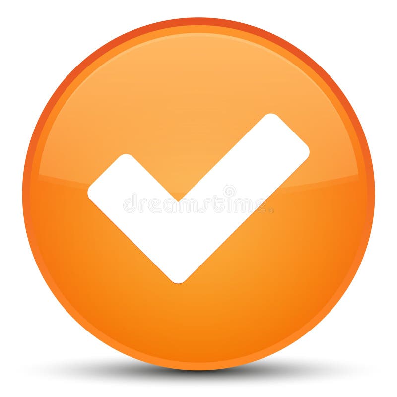 Validate Icon Special Orange Round Button Stock Illustration ...