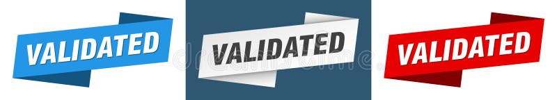 Validated Banner. Validated Ribbon Label Sign Set Stock Vector ...