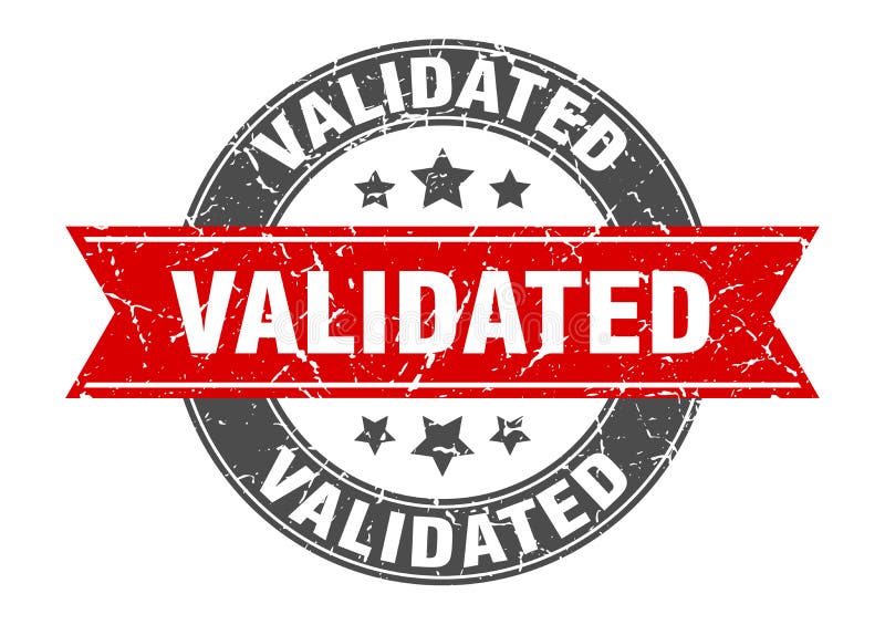 Validated Round Stamp with Ribbon. Label Sign Stock Vector ...