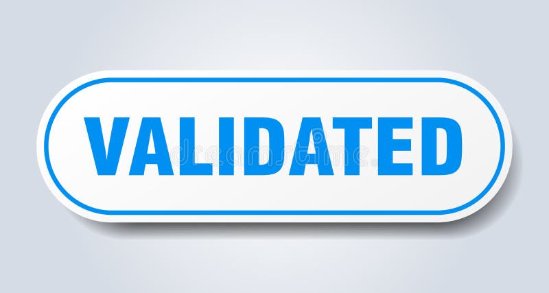 Validated Sign Stock Illustrations – 959 Validated Sign Stock ...