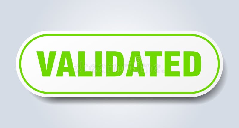 Validated Sign Stock Illustrations – 959 Validated Sign Stock ...