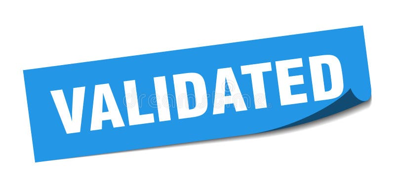 Validated Sticker. Validated Square Isolated Sign Stock Vector ...