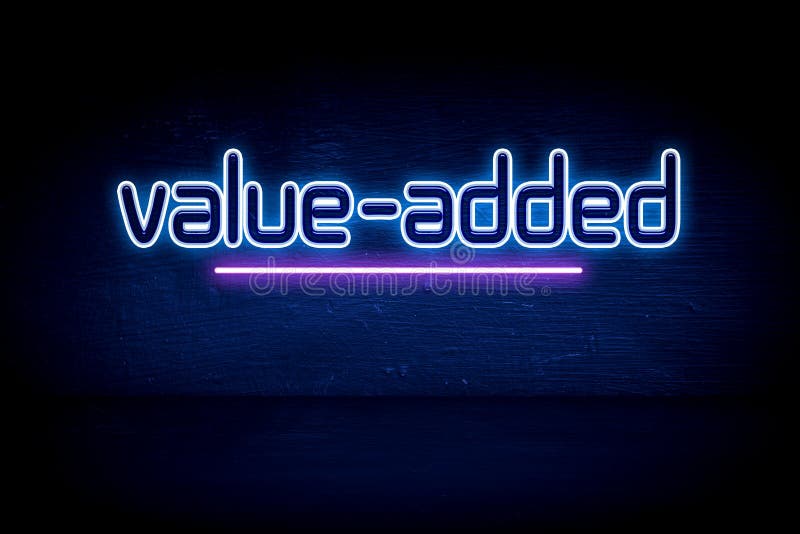 Value-added - Blue Neon Announcement Signboard Stock Illustration ...