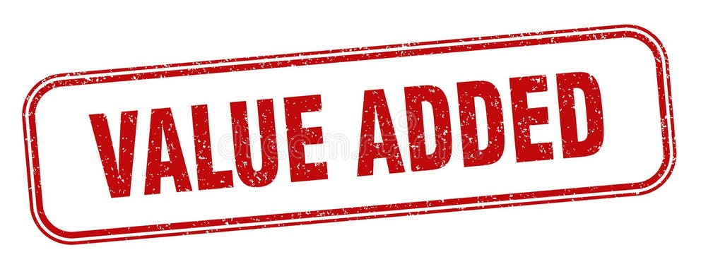 Value Added Stamp. Value Added Square Grunge Sign Stock Vector ...