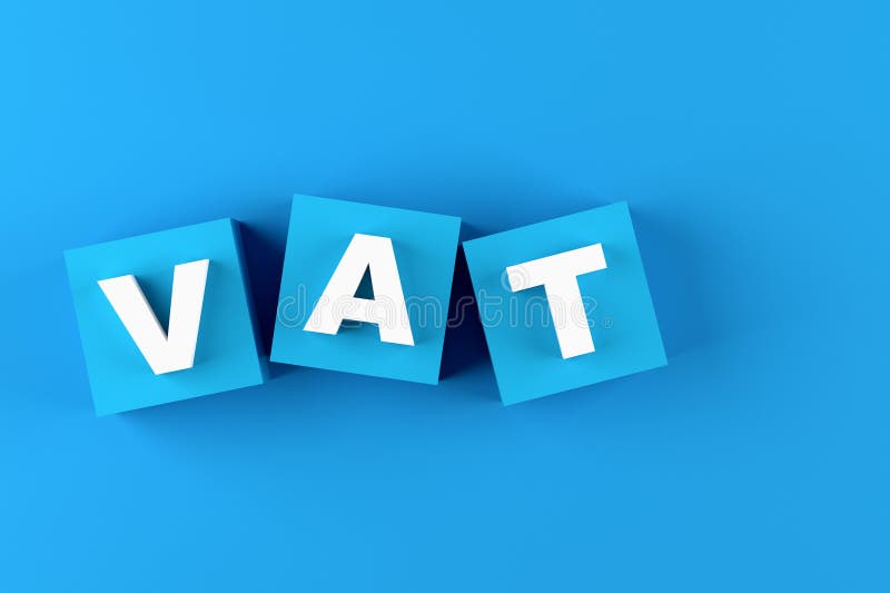 Value Added Tax Concept. the Acronym VAT on Blue Cube Blocks Stock ... Value Added Tax Concept. the Acronym VAT on Blue Cube Blocks Stock ...