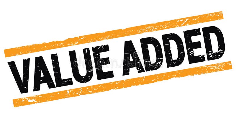 VALUE ADDED Text on Black-orange Rectangle Stamp Sign Stock ...