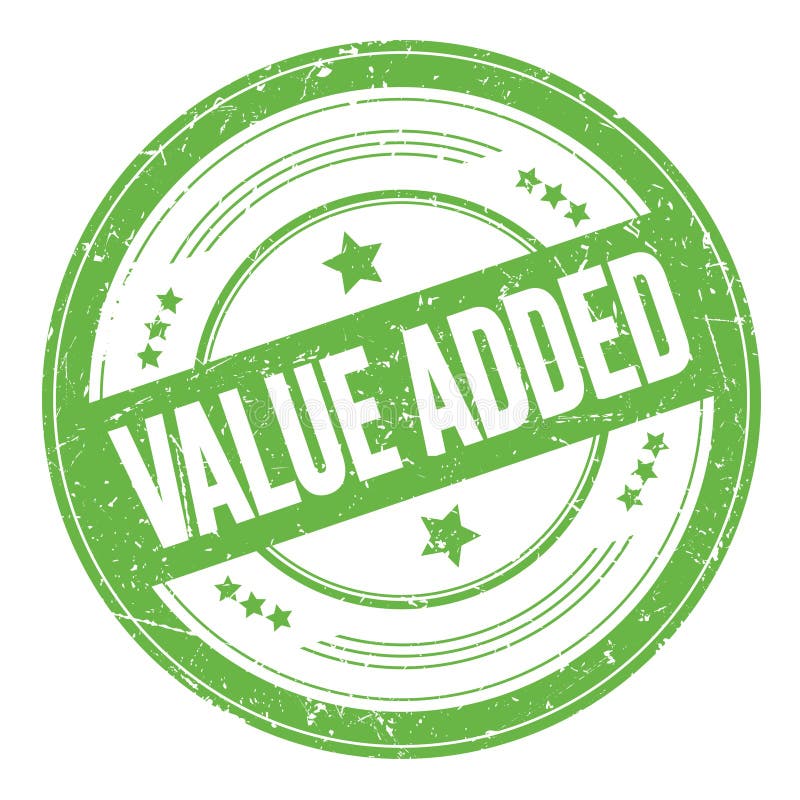 VALUE ADDED Text on Green Round Grungy Stamp Stock Illustration ...